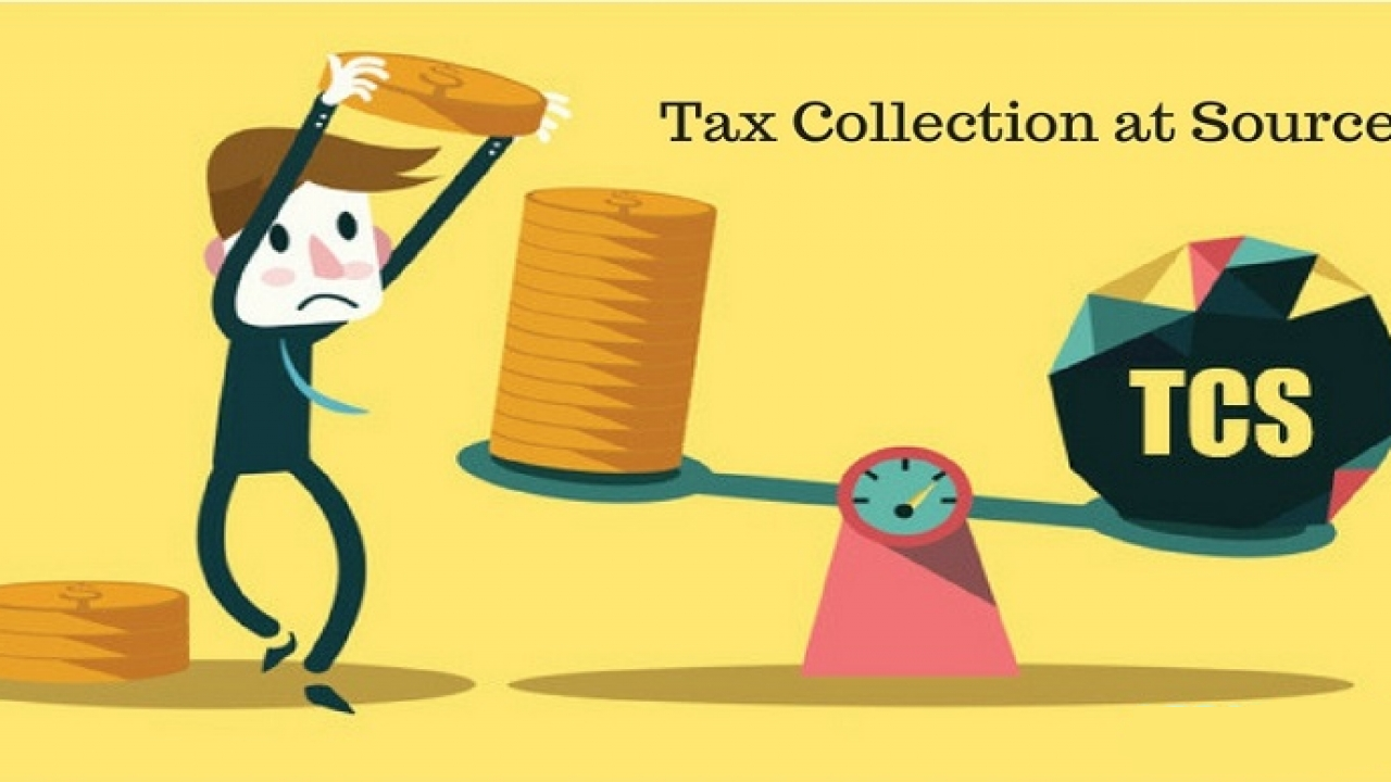 TCS under Income Tax – provisions applicable from 01.10.2020 | Blog ...