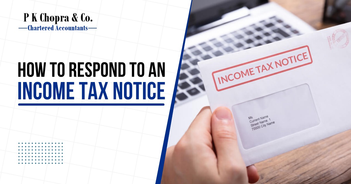 How to Respond to an Income Tax Notice in India 2025