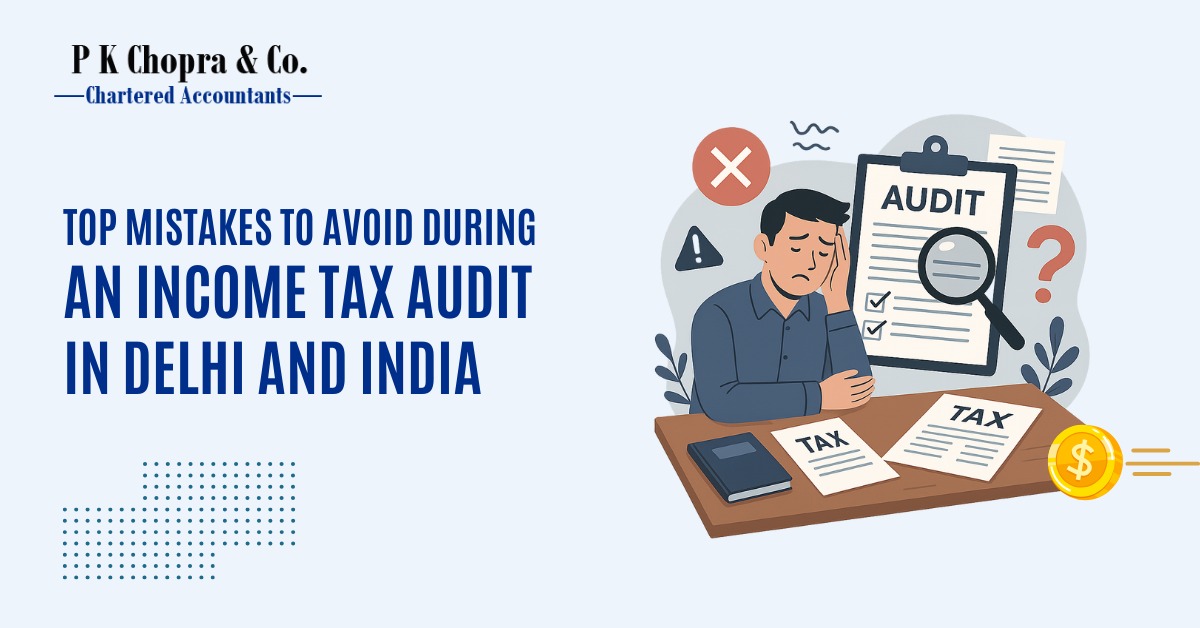 Income Tax Audit in Delhi | PK Chopra & Co.